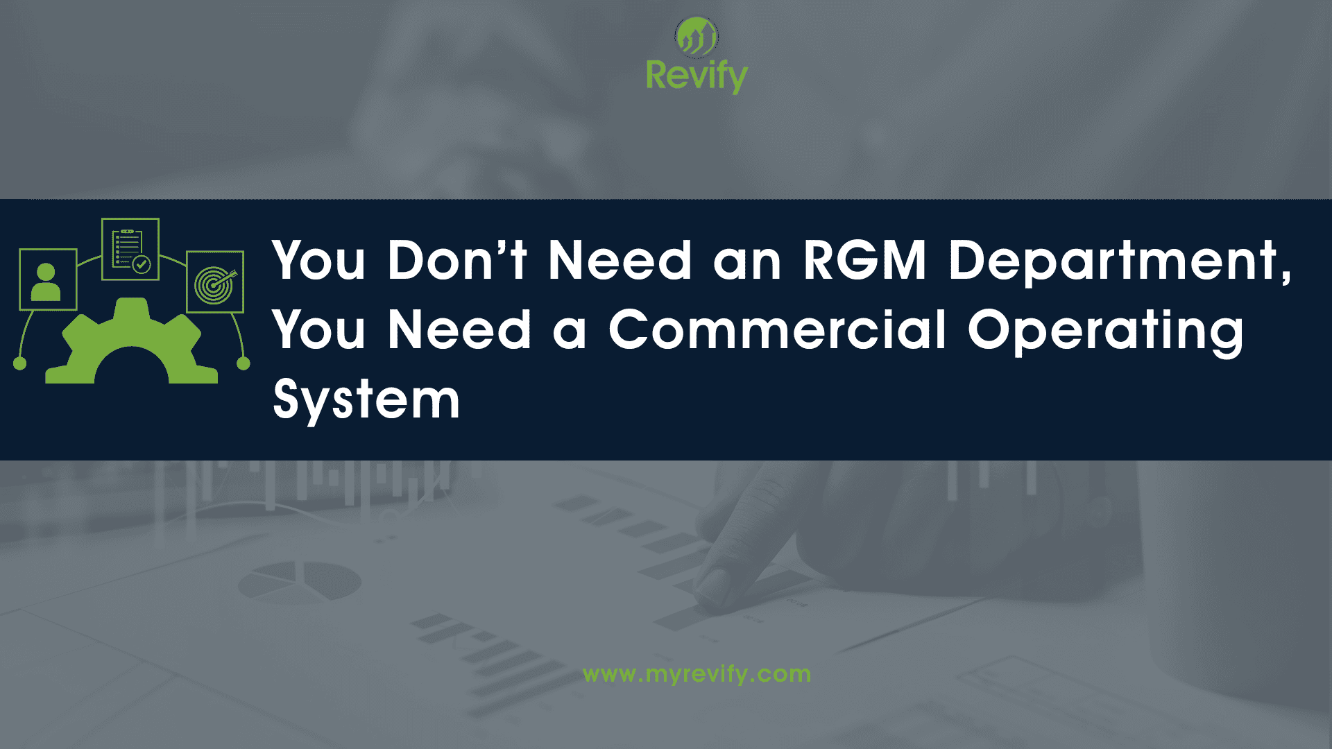 You Don’t Need An RGM Department, You Need A Commercial Operating ...